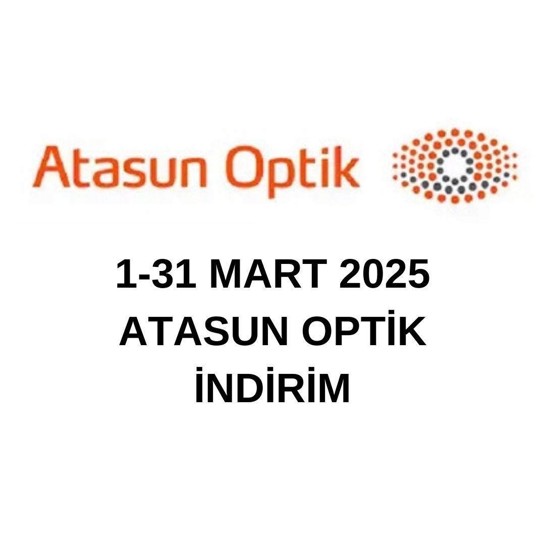 Mart 2025 Atasun Optik Katalog Mavi Işık ! - İndirim Dergisi
